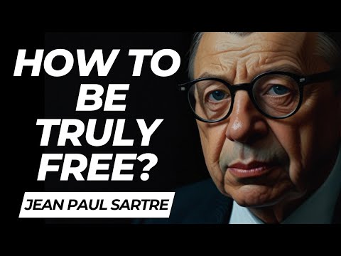 Existential Crisis: Sartre & The Meaning of Life - A Guide to Freedom & Responsibility