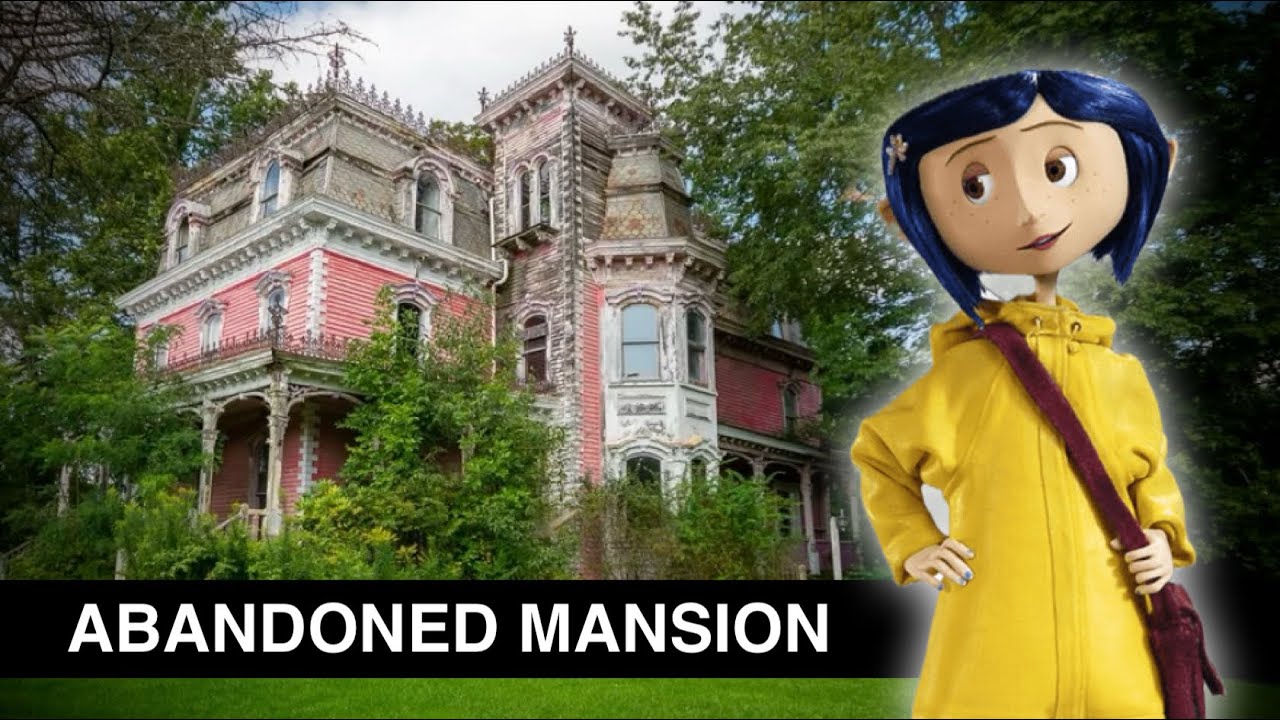 Abandoned Victorian Mansion (Coraline's Pink Palace)