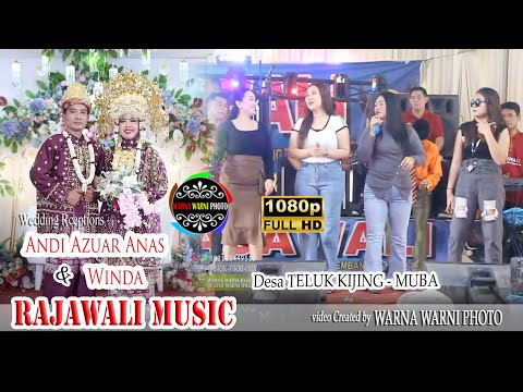 Spesial Full dangdut Ladies ds.Teluk Kijing - Muba feat Rajawali Music || Wd'Andi & Winda