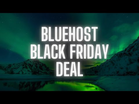 Bluehost Black Friday: INSANE 2024 Deals!