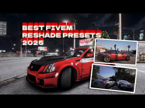 BEST 2025 RESHADE PRESETS FIVEM SUPER REALISTIC ⭐