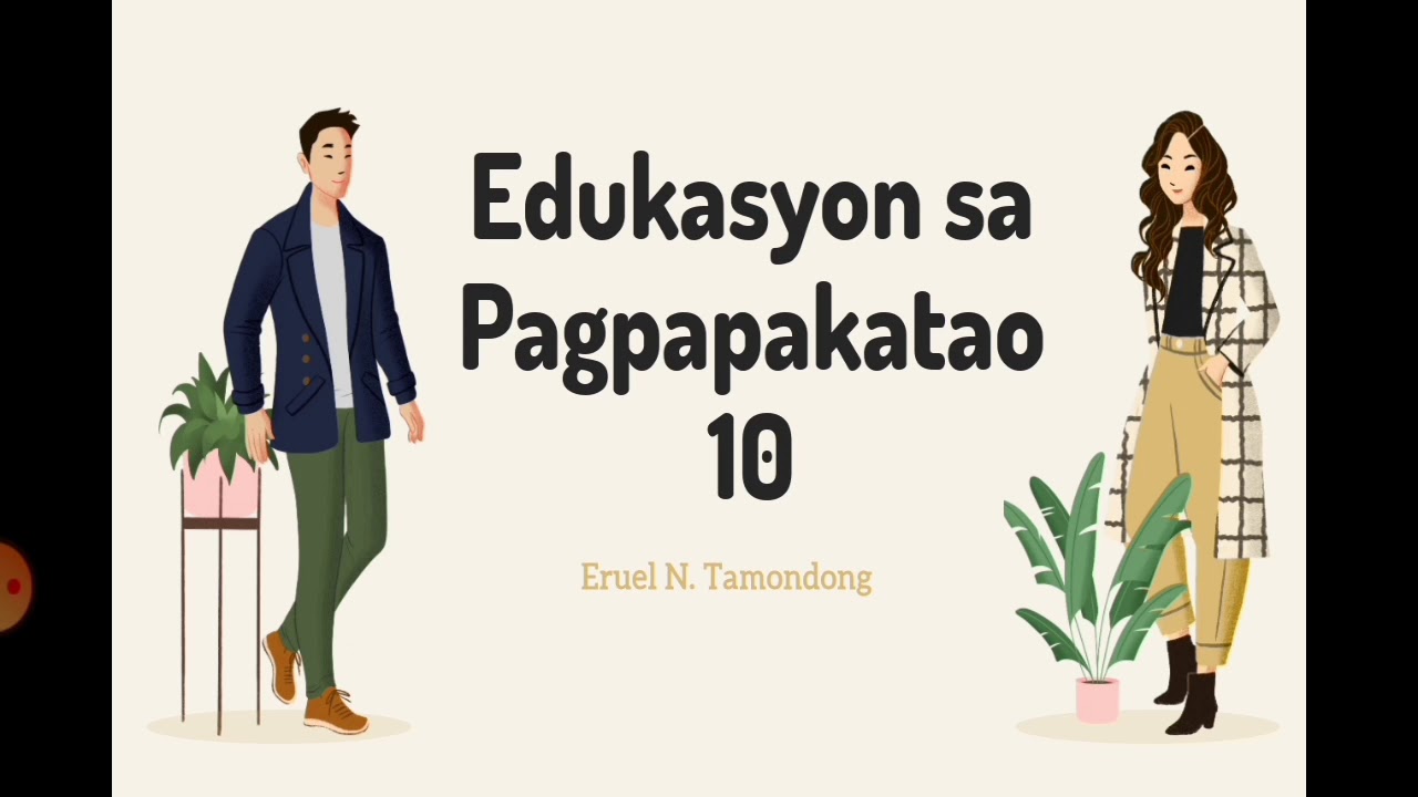 EsP 10 | Week 4 | Quarter 3 | Paggalang sa Buhay | ER Tamondong