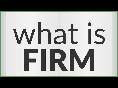 Firm | meaning of Firm