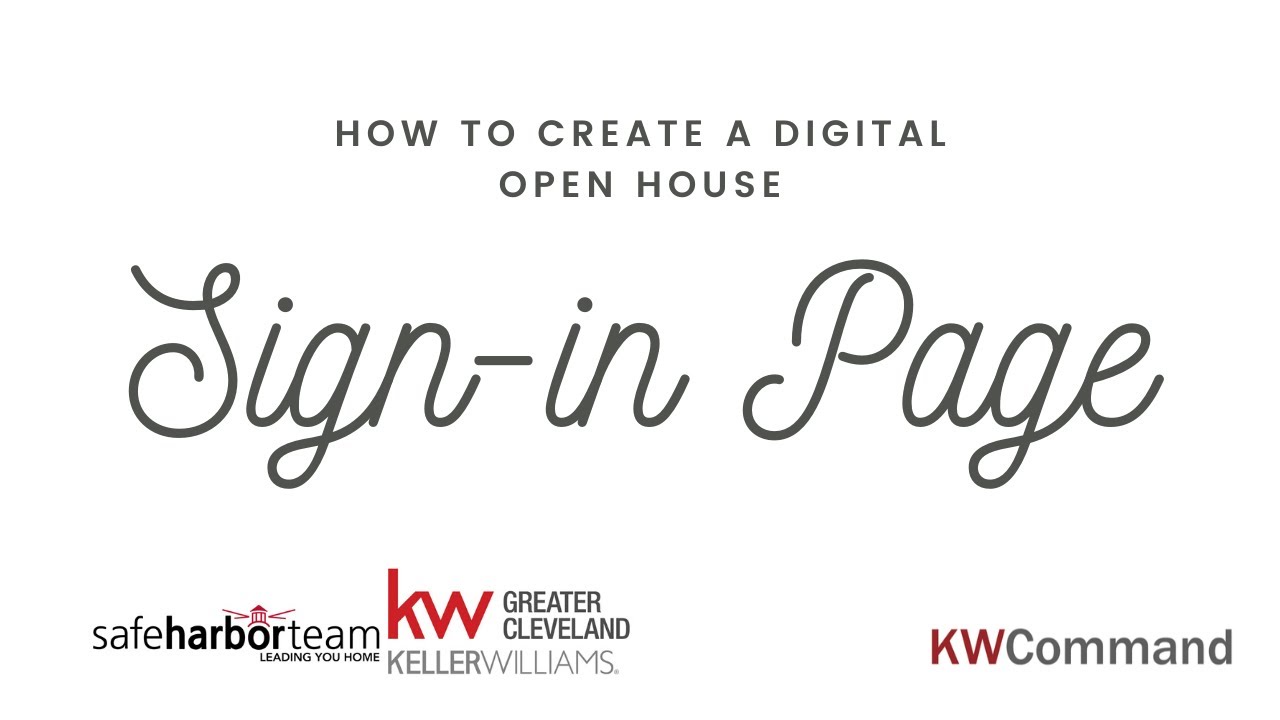 OPEN HOUSE SIGN IN Landing Page Tutorial | KW Command