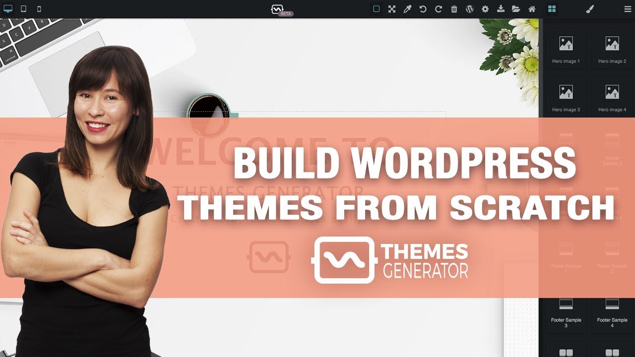 Build your WordPress theme from scratch | Themes Generator
