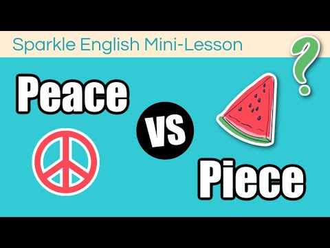 Peace VS Piece: What is the difference between these homophones? | Commonly Confused English Words