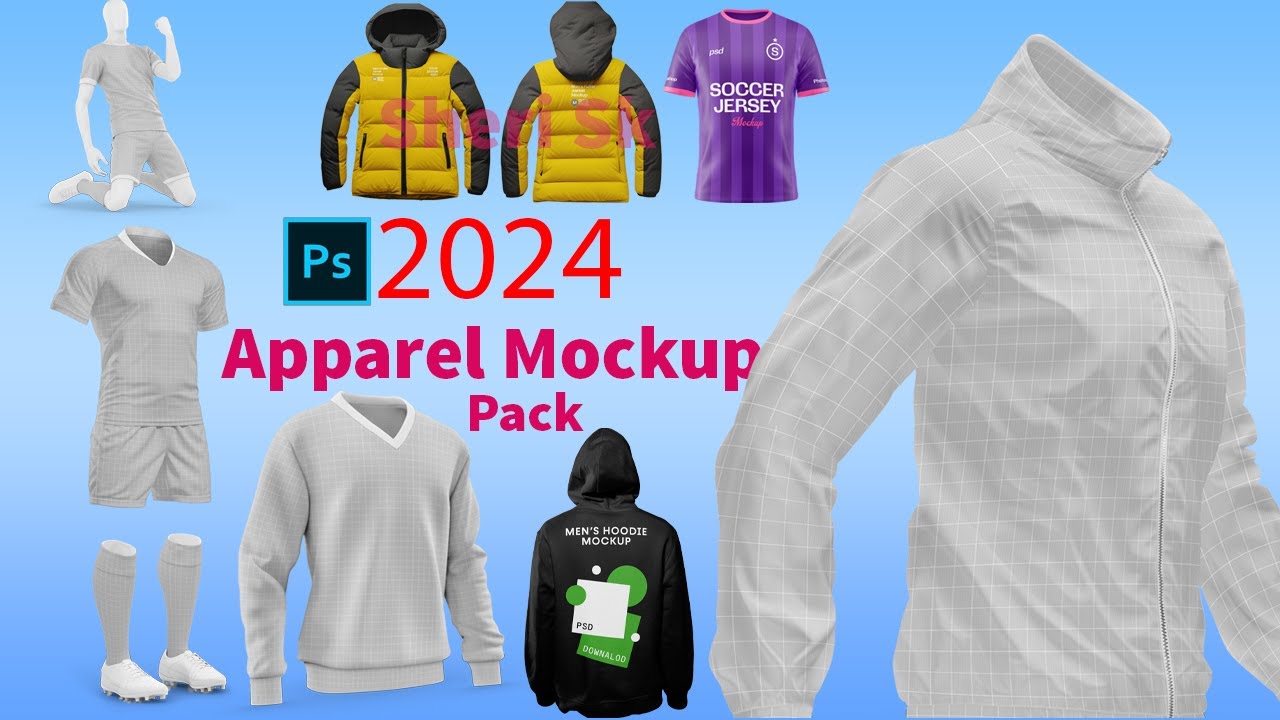 2024 Apparel Mockup Pack Download In PSD Files |Sheri Sk| |Apparel PSD