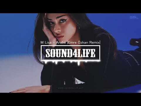 M Lisa - Araba (Emre Özkan Remix)