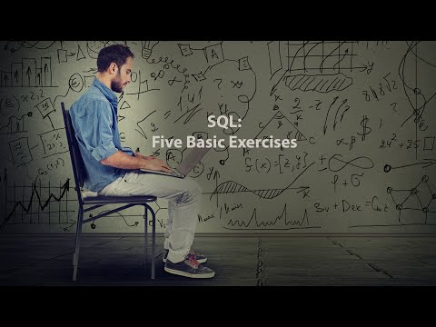 SQL: Five Basic Exercises