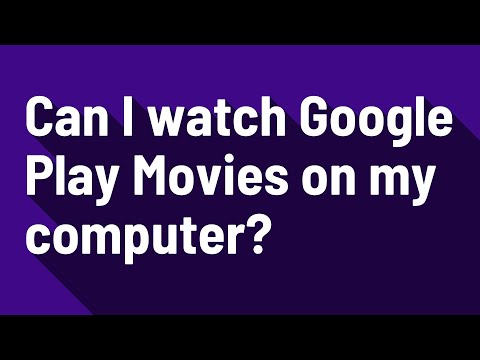 Can I watch Google Play Movies on my computer?