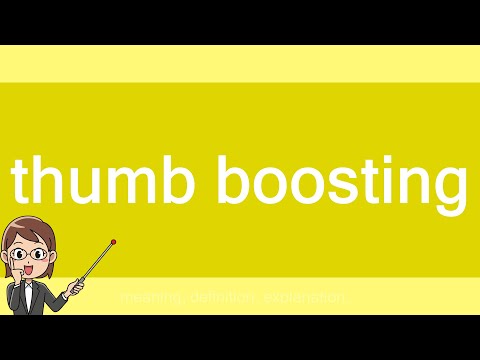 thumb boosting