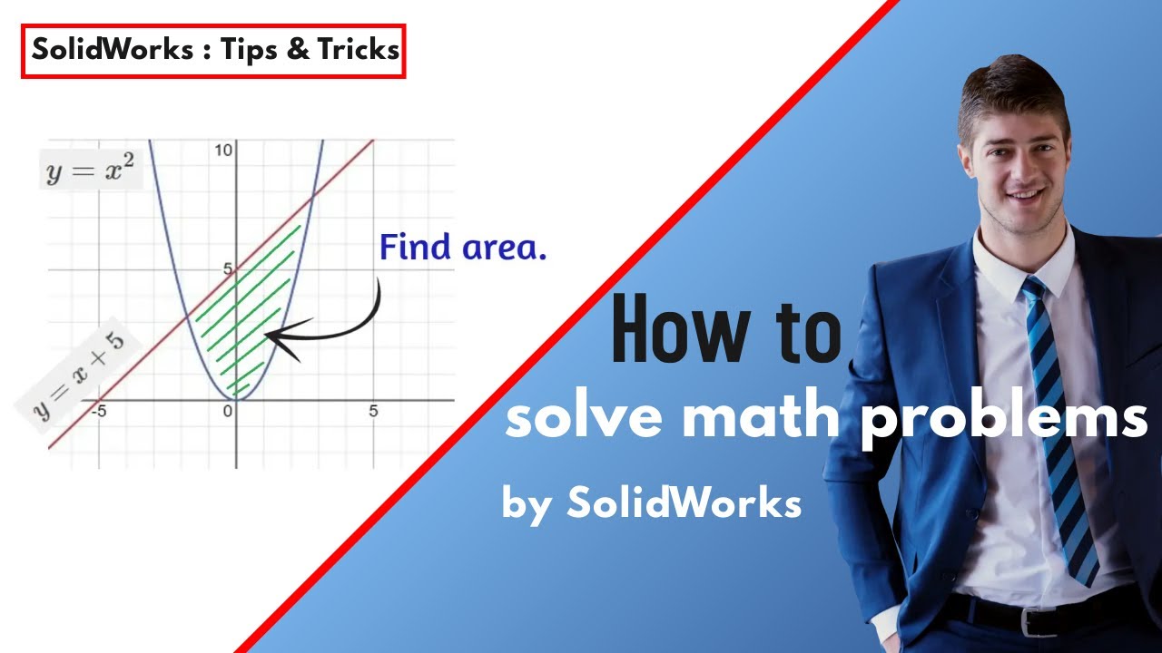 Solve math problems by SolidWorks.