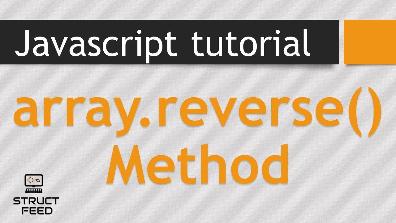 Reverse Method in JavaScript Arrays