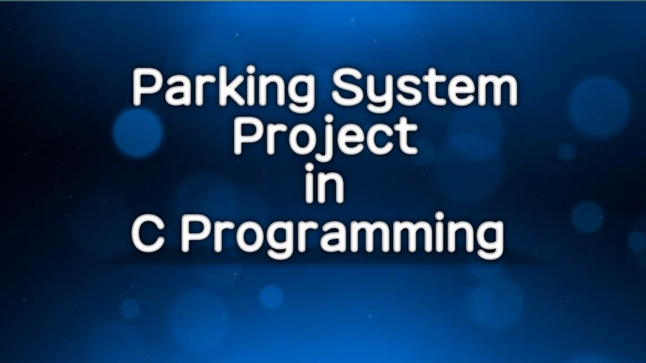 Parking System || C programming || Awesome Program || Login System in C || C projects