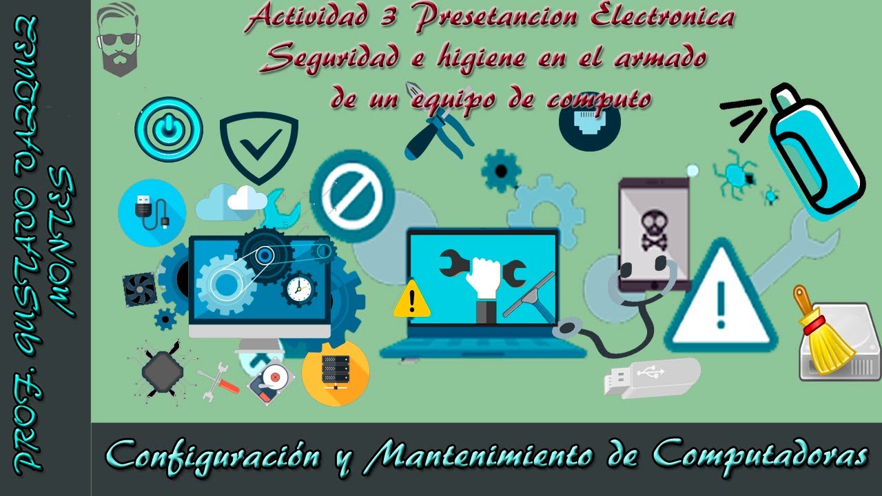 Seguridad e higiene en el ensamble de un equipo de computo