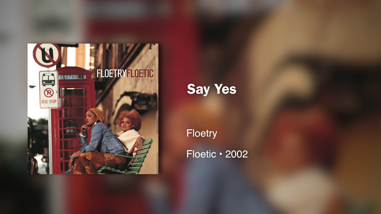 Floetry - Say Yes (432hz)