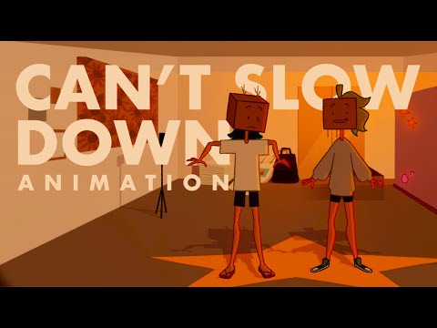 CAN'T SLOW DOWN | ANIMATION - Birthday gift