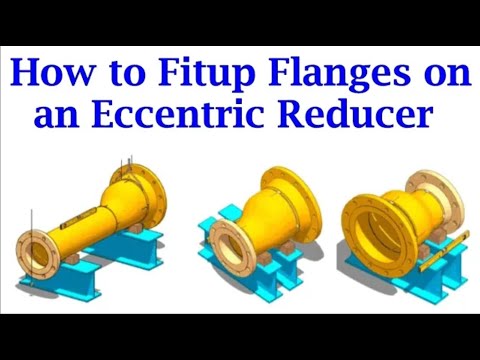 How to fit up Flanges on Both Ends of an Eccentric Reducer