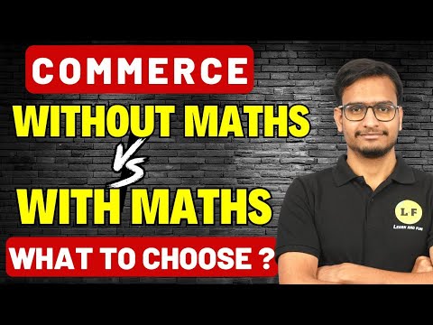 Commerce With Maths vs Without Maths⚔️ Commerce all Courses Details | Best Career Opportunities
