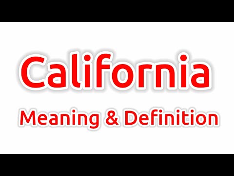 California Meaning | California Meaning In English | Meaning Of California | What Is The Meaning Of