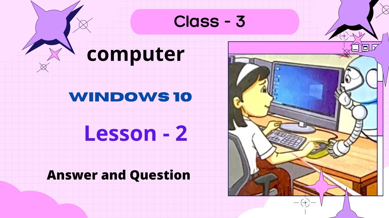 Lesson - 2.  Windows 10 || Computer || Reboot New || Answer and Question