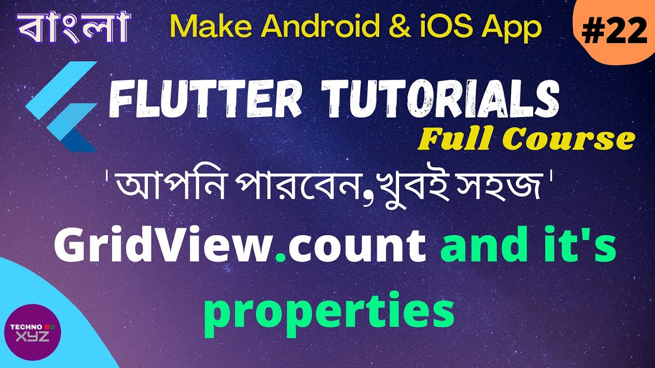 Flutter Bangla Tutorial | 22 | GridView Widget | GridView.count  and it's properties
