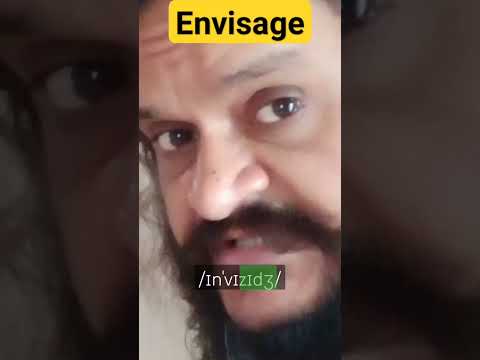 Envisage: Correct Pronunciation