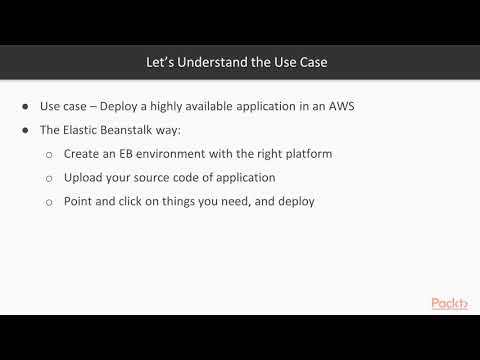 Learn AWS Certified DevOps Engineer Domain 1 Overview of AWS Elastic Beanstalk | packtpub com ...