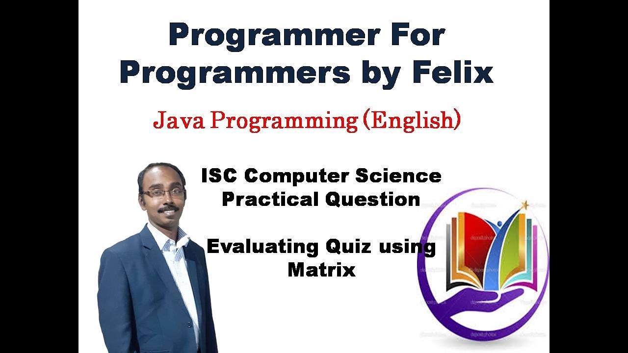 ISC|| Computer Science|| Practical Examination|| 2017|| Matrix Program||Solved