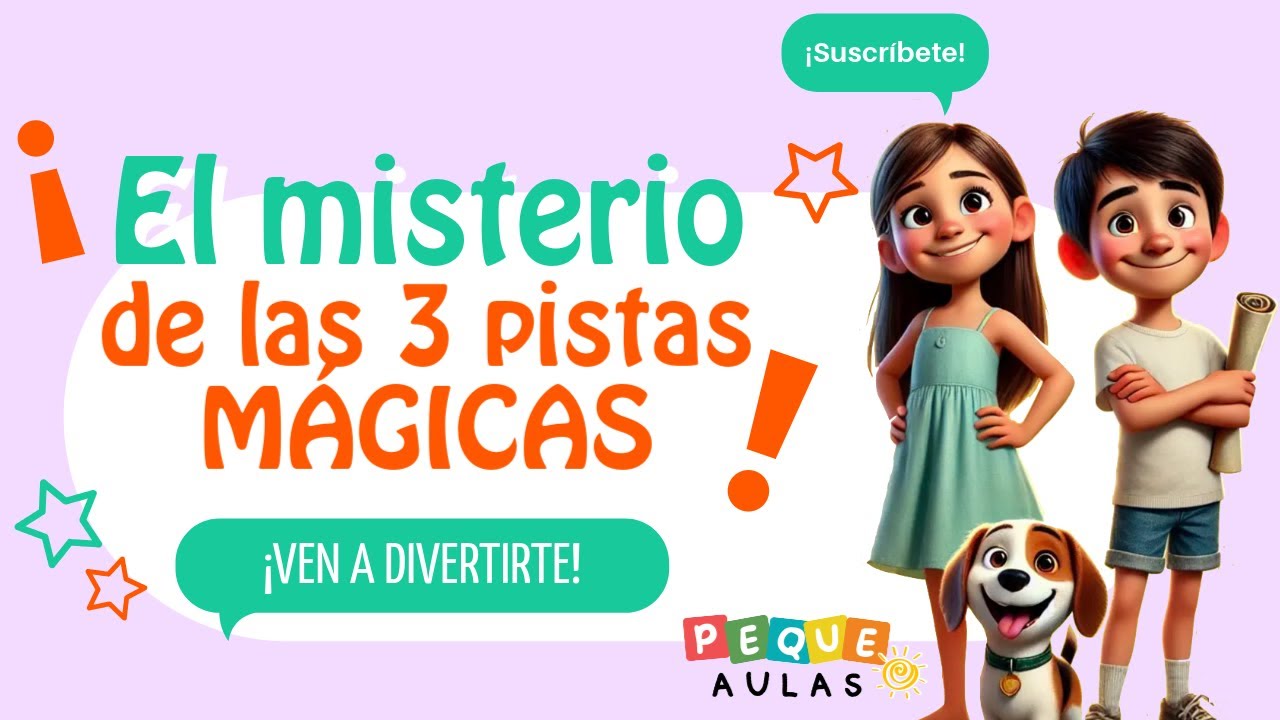 El misterio de las tres pistas mágicas | Cuento corto para niños