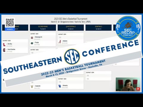 2023 SEC Men's Basketball Tournament: Schedule & Predictions | (Mostly) Everything You Need to Know!