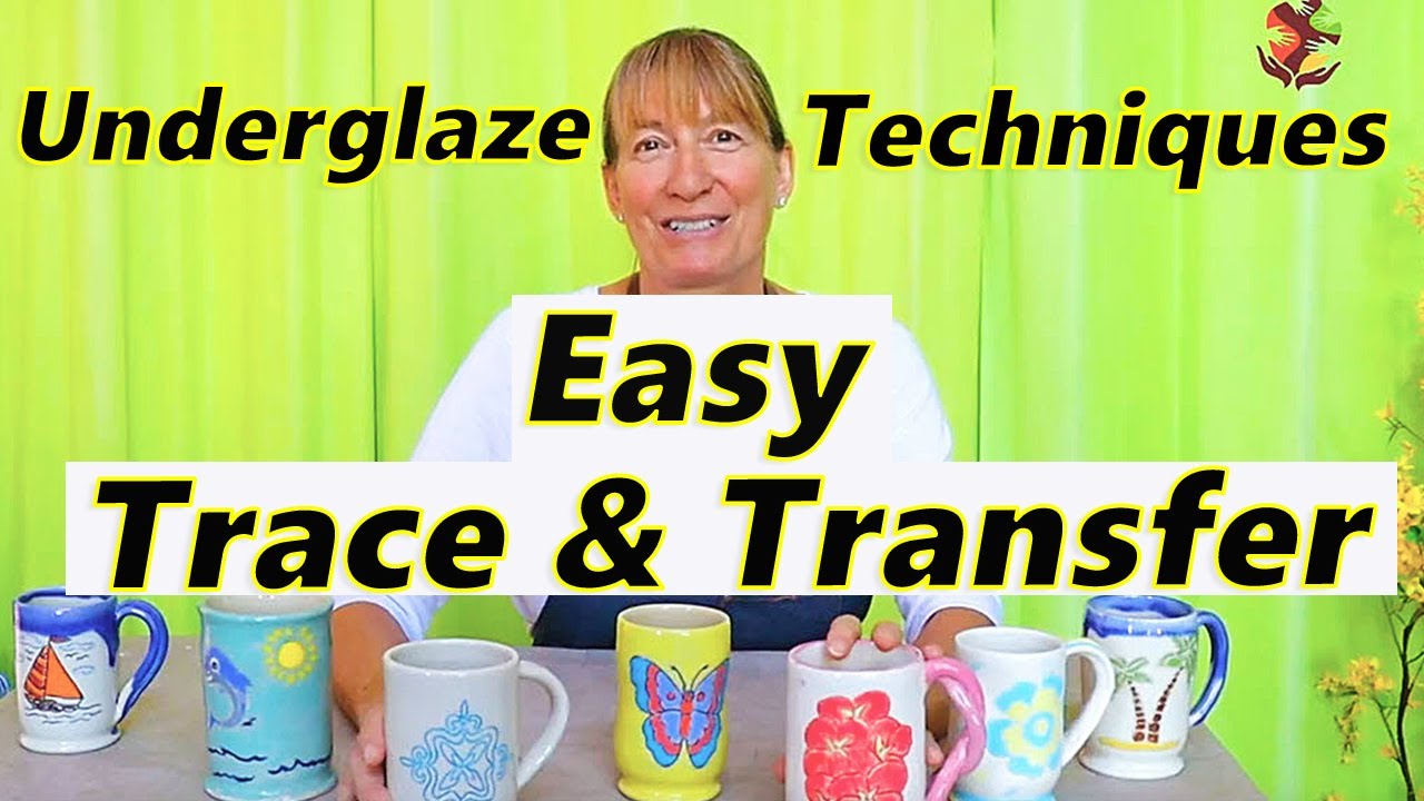 Underglaze Transfer Techniques for Pottery - Easy Trace and Transfer