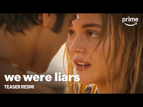 we were liars | Teaser Resmi | Prime Video Indonesia