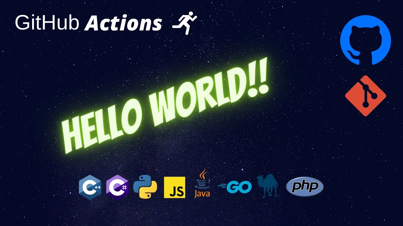 GitHub Actions - Basic Tutorial | Hello World in Big 8 Programming Languages