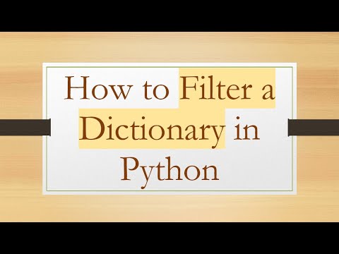 How to Filter a Dictionary in Python