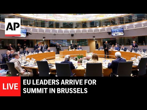LIVE: EU leaders arrive for summit in Brussels