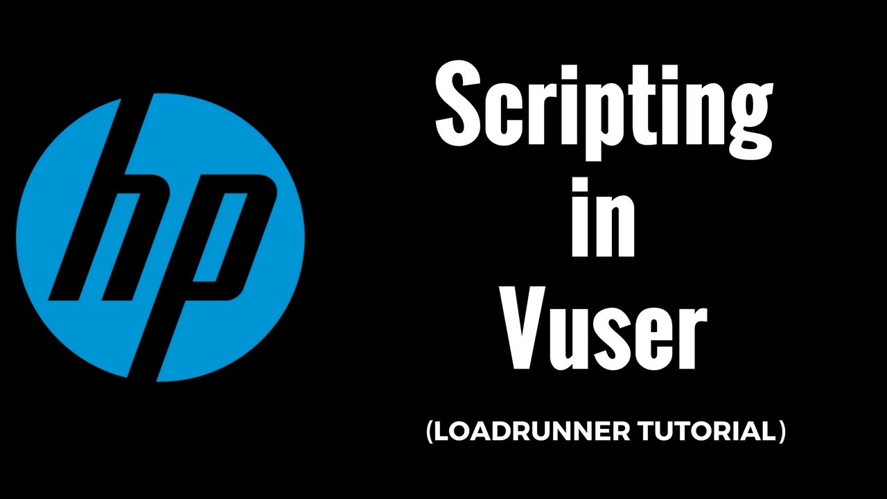 VuGen vuser Scripting - HP/LoadRunner Tutorial