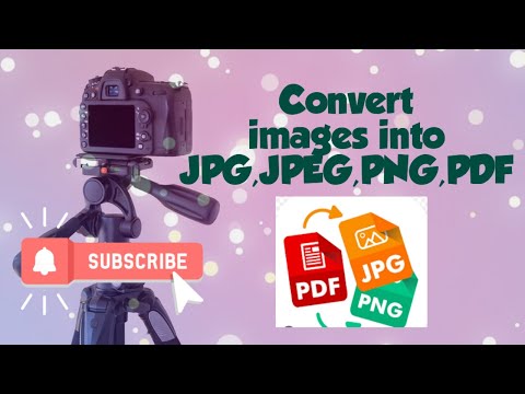 How to convert any image into JPG PNG and JPEG