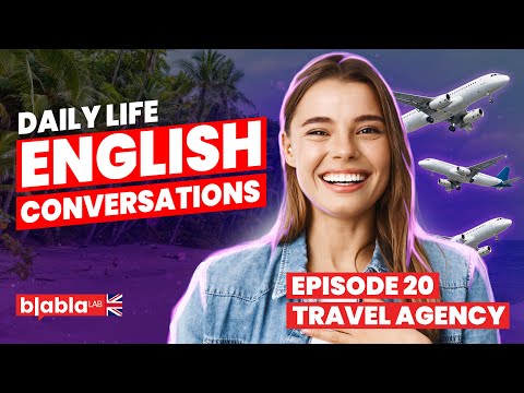 English Conversations - At the Travel Agency - Learn English Beginners - Episode 20