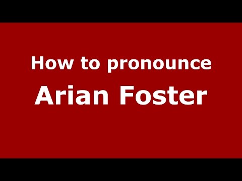How to pronounce Arian Foster (American English/US) - PronounceNames.com