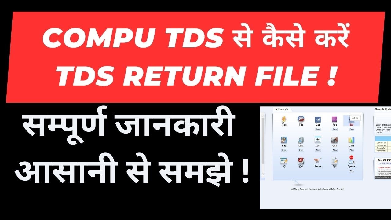 A Comprehensive Guide to Filing TDS Returns Using CompuTDS Software ...