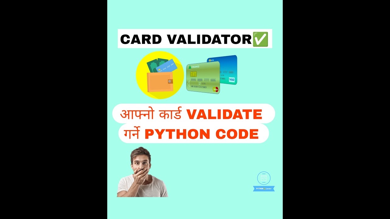VALIDATE YOUR DEBIT/CREDIT CARD | PYTHON LOVER OFFICIAL