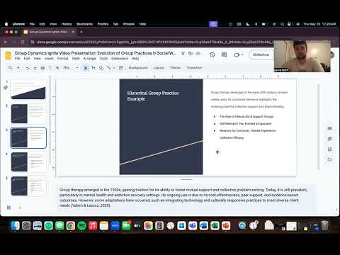 Group Dynamics Ignite Video Presentation Evolution of Group Practices in Social Work