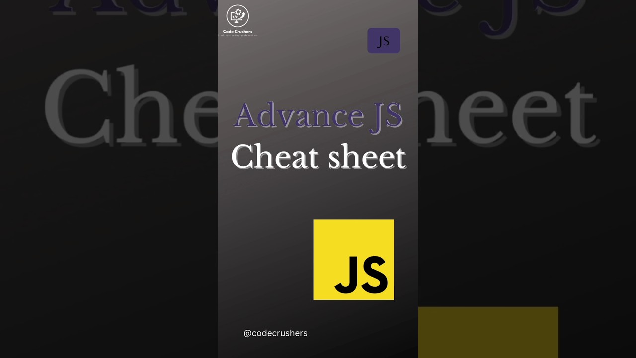 Advance JS Cheat sheet |Codecrushers #javascript #coding #likeshort #likeforlikes #programmingtips