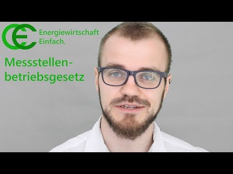 Das Messstellenbetriebsgesetz (MsbG) einfach erklärt