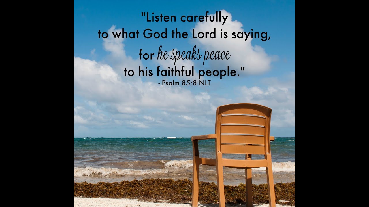 Reflections on Psalm 85:8-13