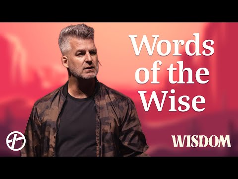 Words of the Wise