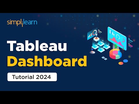 Tableau Dashboard Tutorial 2024 | Tableau Tutorial for Beginners | #TableauDashboard | Simplilearn