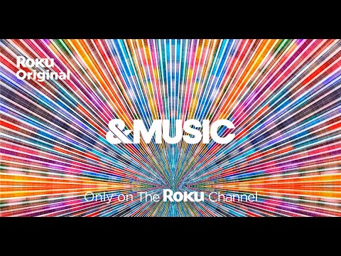 & Music | Official Trailer | The Roku Channel