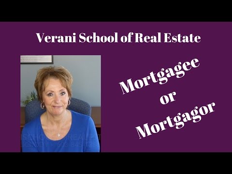 Mortgagee or Mortgagor | Verani School of Real Estate